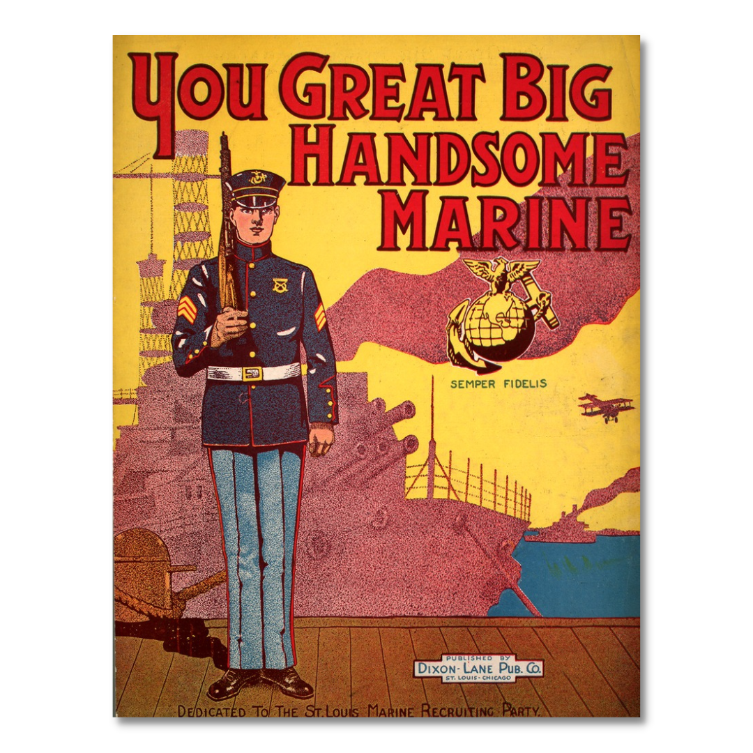 "You Great Big Handsome Marine" Mini Poster – National WWI Museum and ...