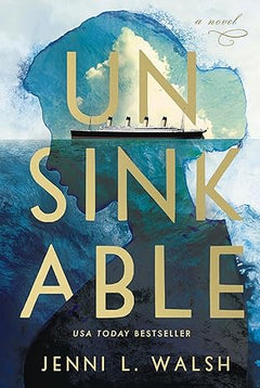 Unsinkable – National WWI Museum and Memorial