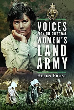 Voices from the Great War Women's Land Army – National WWI Museum and ...