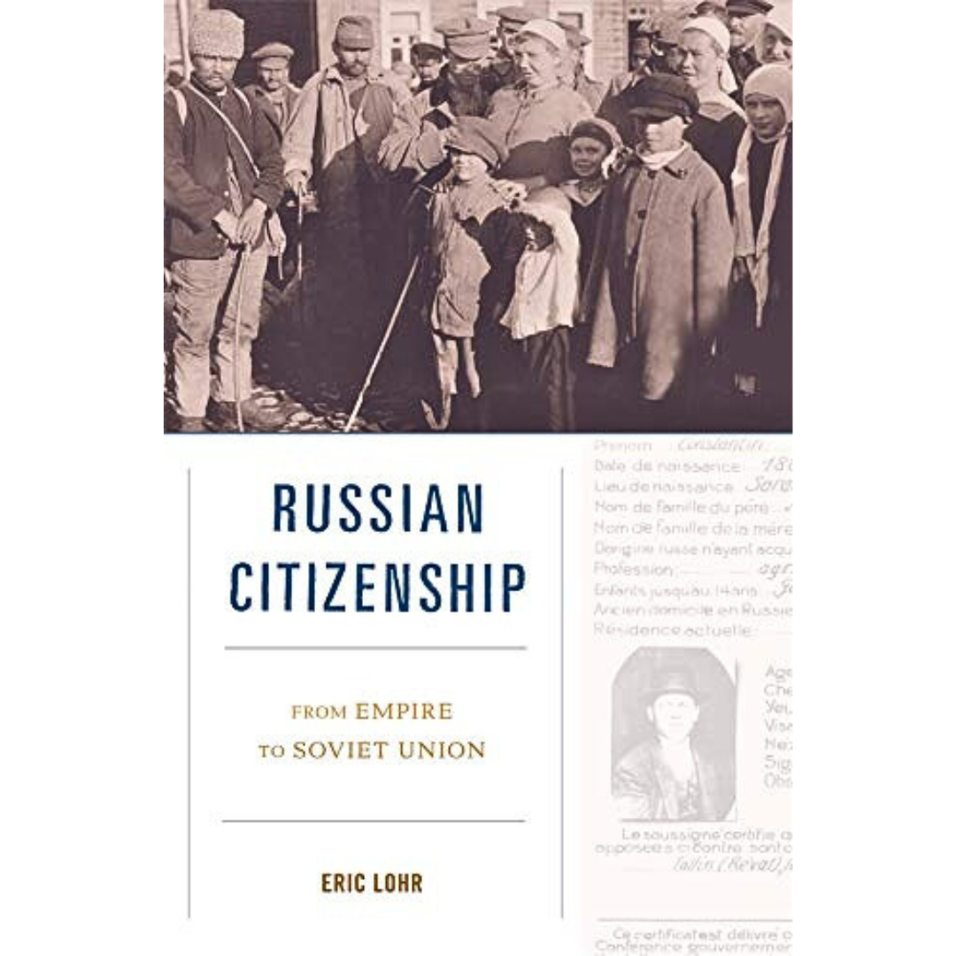 Russian Citizenship: From Empire to Soviet Union – National WWI Museum ...
